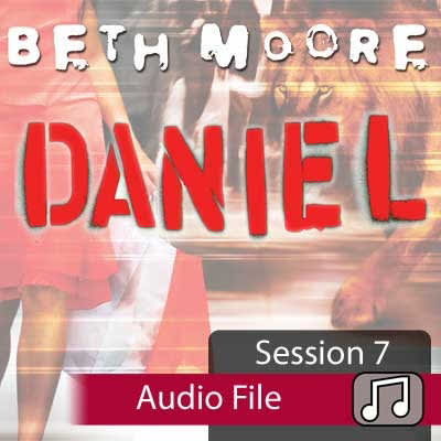 Daniel - Audio Session 7 | Lifeway