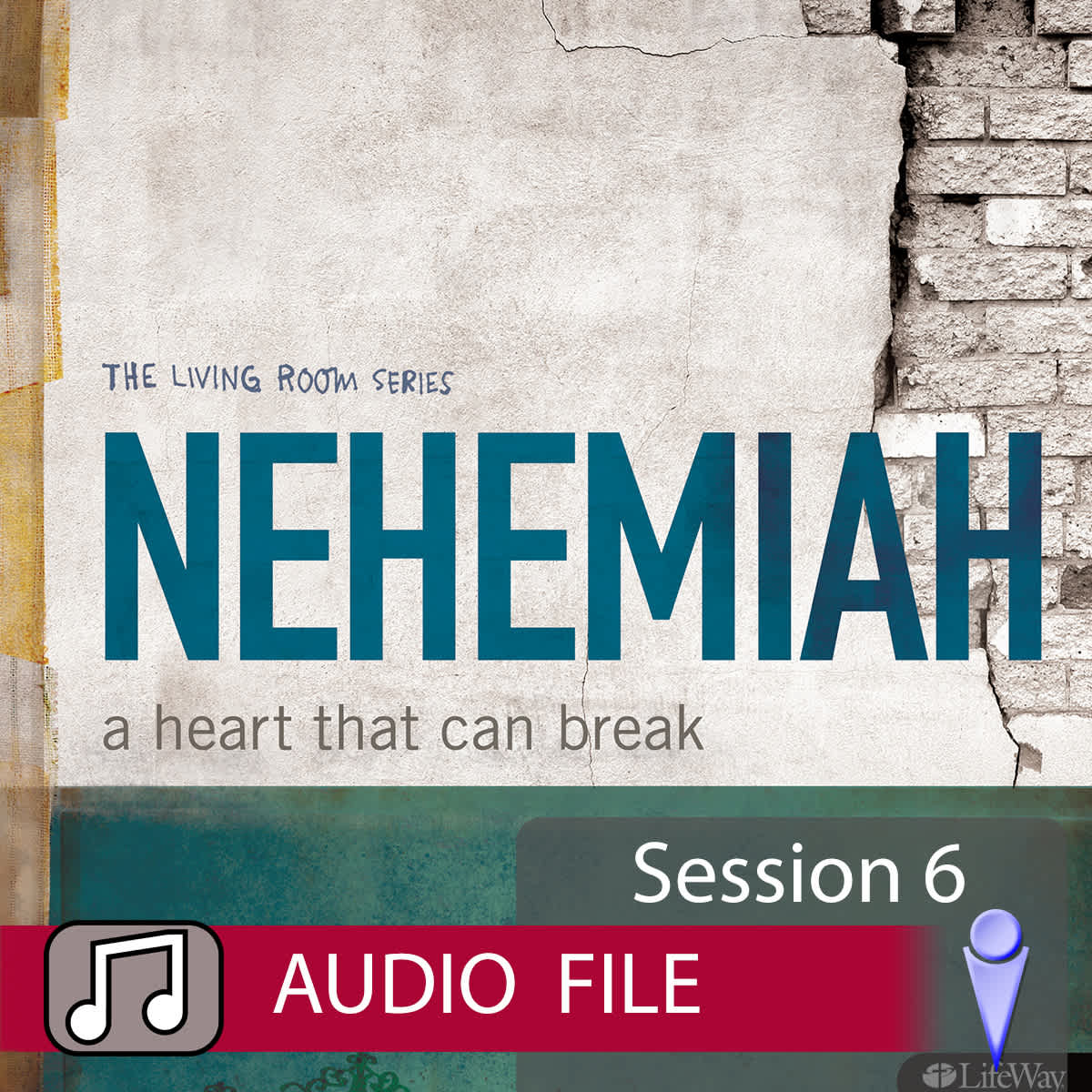 Nehemiah - Audio Session 6 | Lifeway