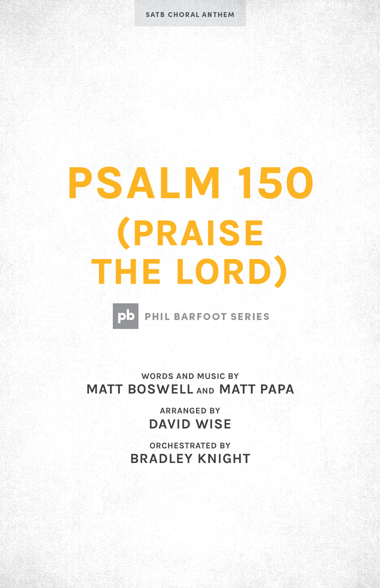 Psalm 150 (Praise the Lord) - Downloadable Lyric File | Lifeway