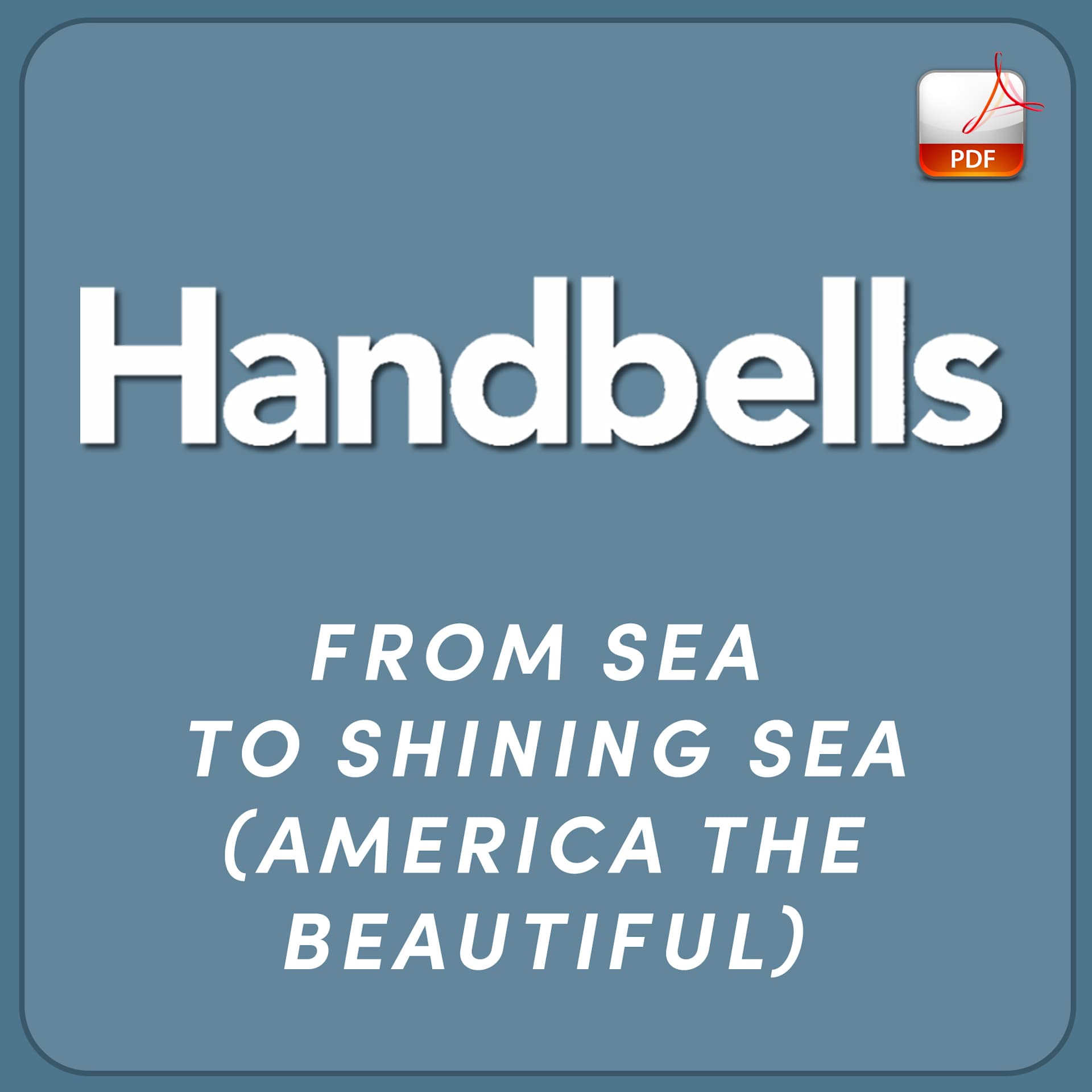 From Sea to Shining Sea (America, the Beautiful) - Downloadable ...