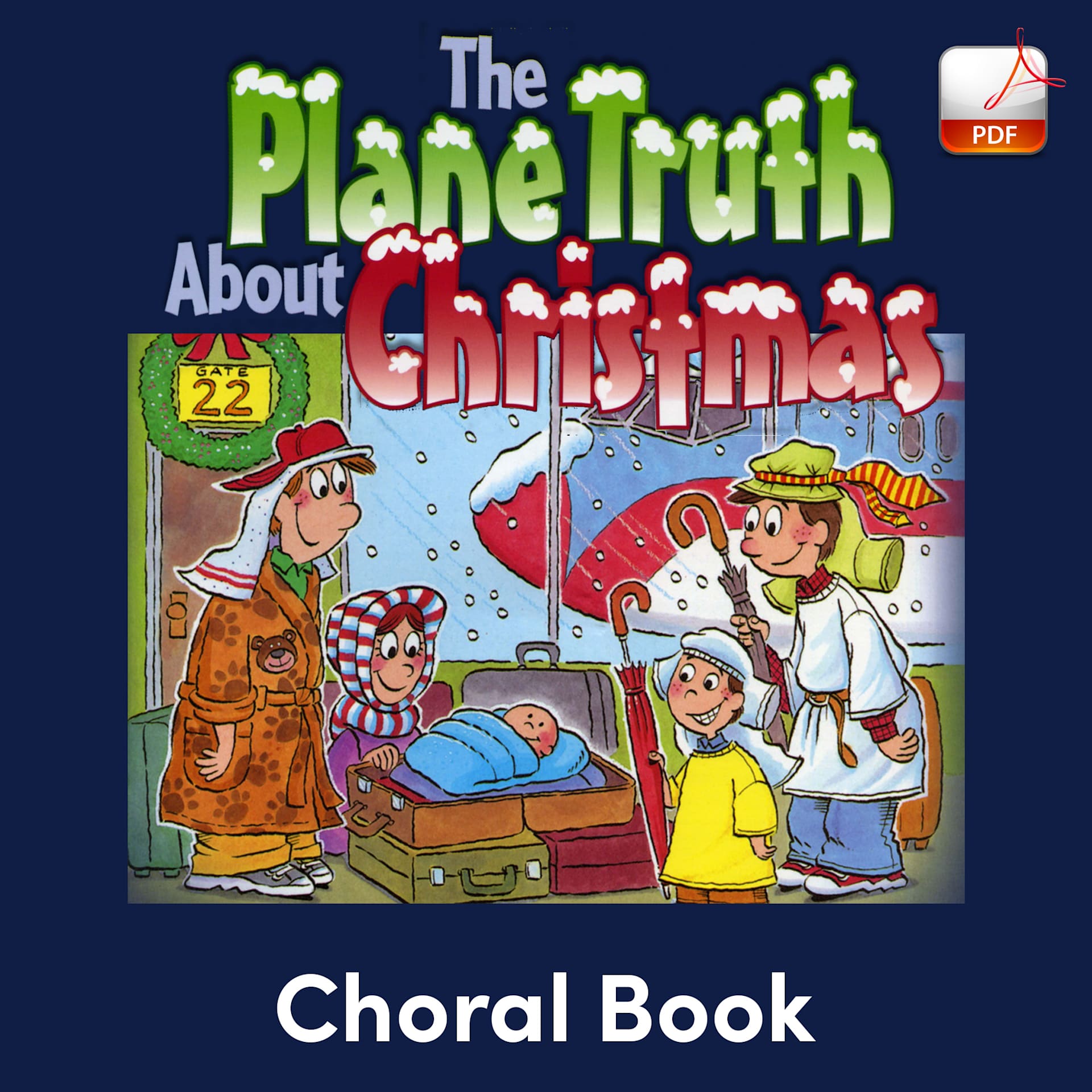 The Plane Truth About Christmas - Downloadable Choral Book (Min. 5 ...