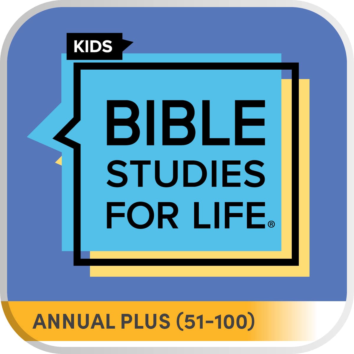 Bible Studies for Life: Kids - Annual Plus (51-100) | Lifeway