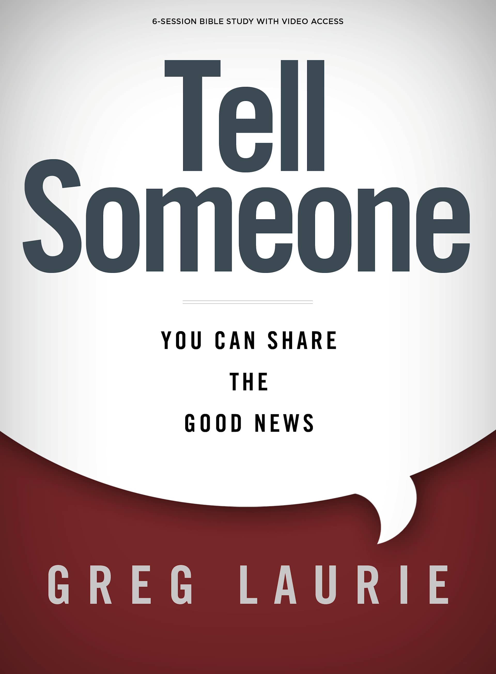 Tell Someone - Bible Study Book with Video Access | Lifeway