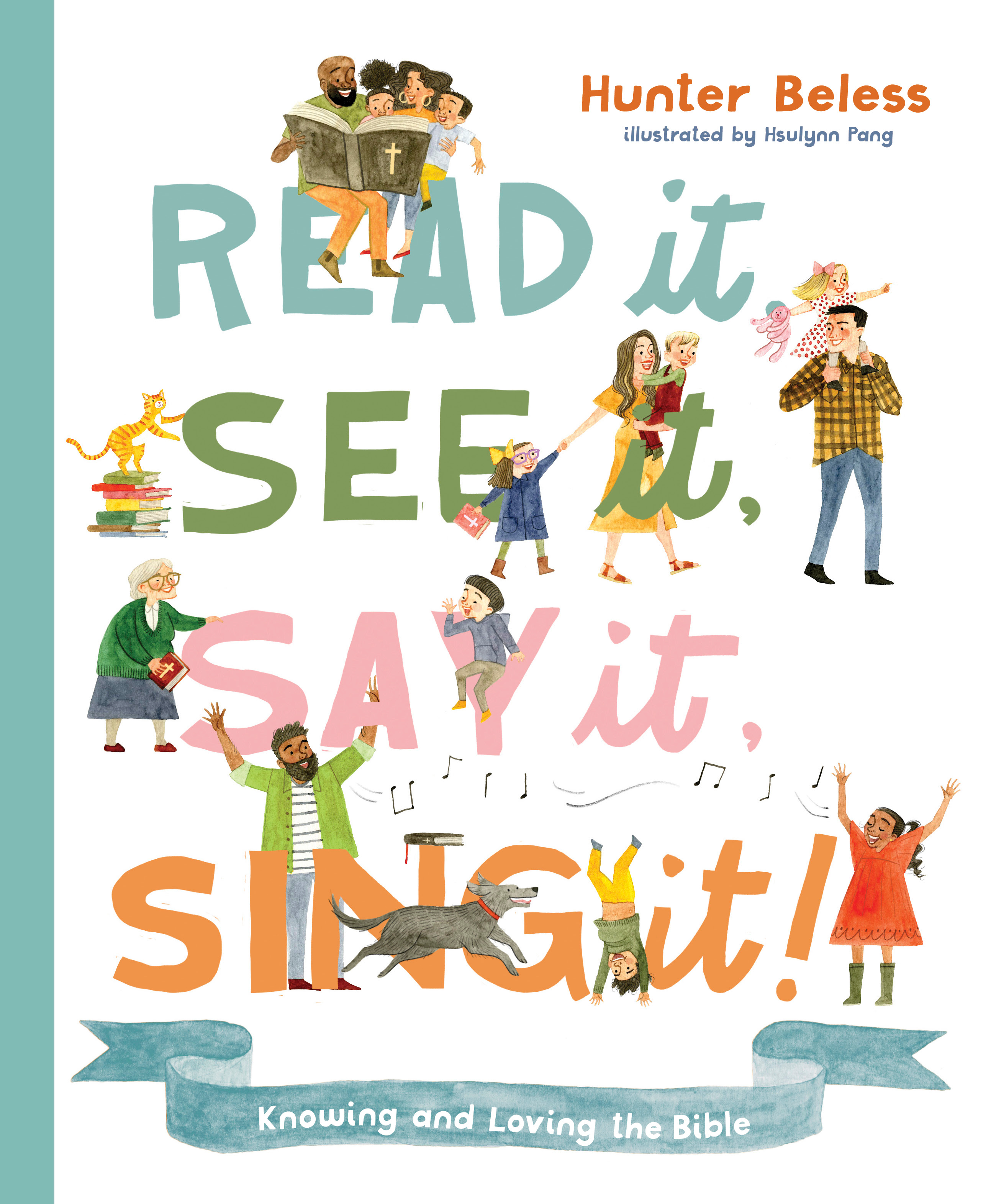 Read It, See It, Say It, Sing It | Lifeway