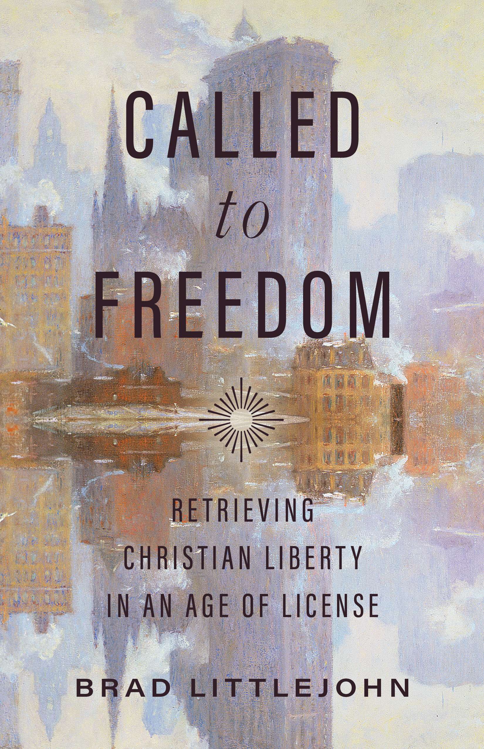 Called to Freedom | Lifeway