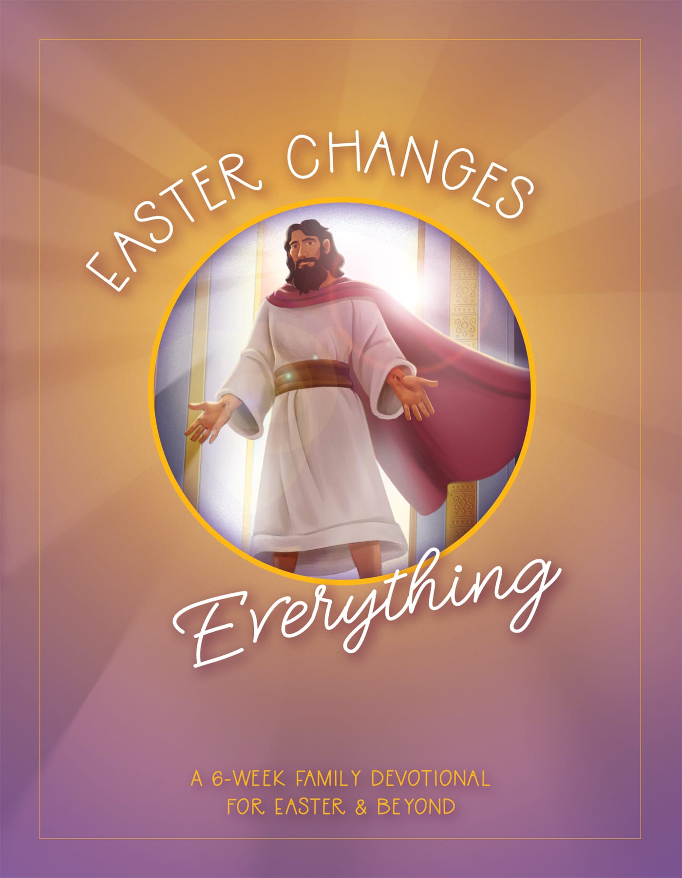 eBook - Easter Changes Everything | Lifeway