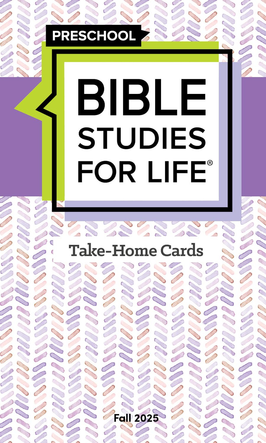 Bible Studies For Life: Preschool Take-Home Cards Fall 2025 | Lifeway