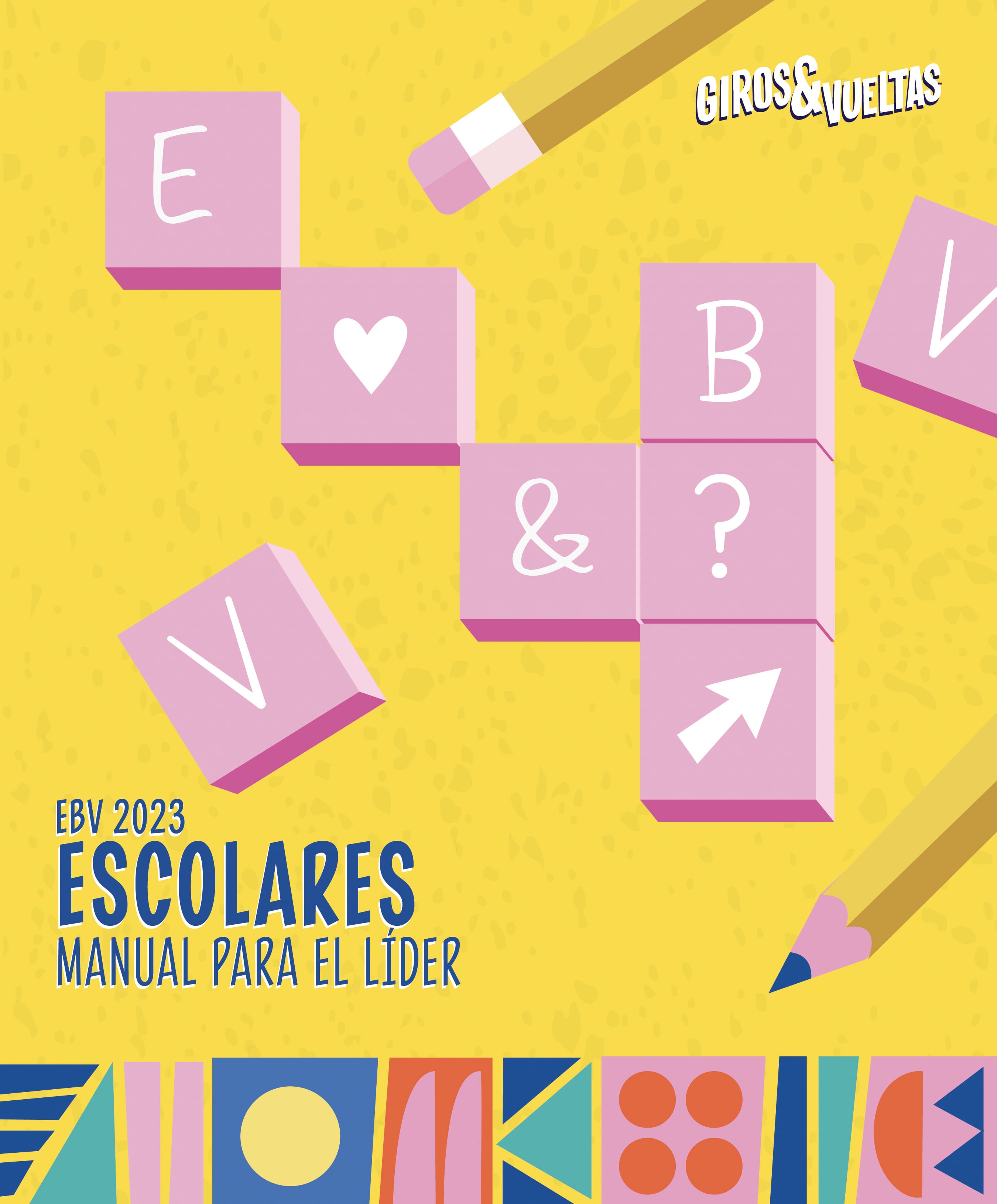 EBV 2023 Manual para el Líder de Escolares PDF | Lifeway