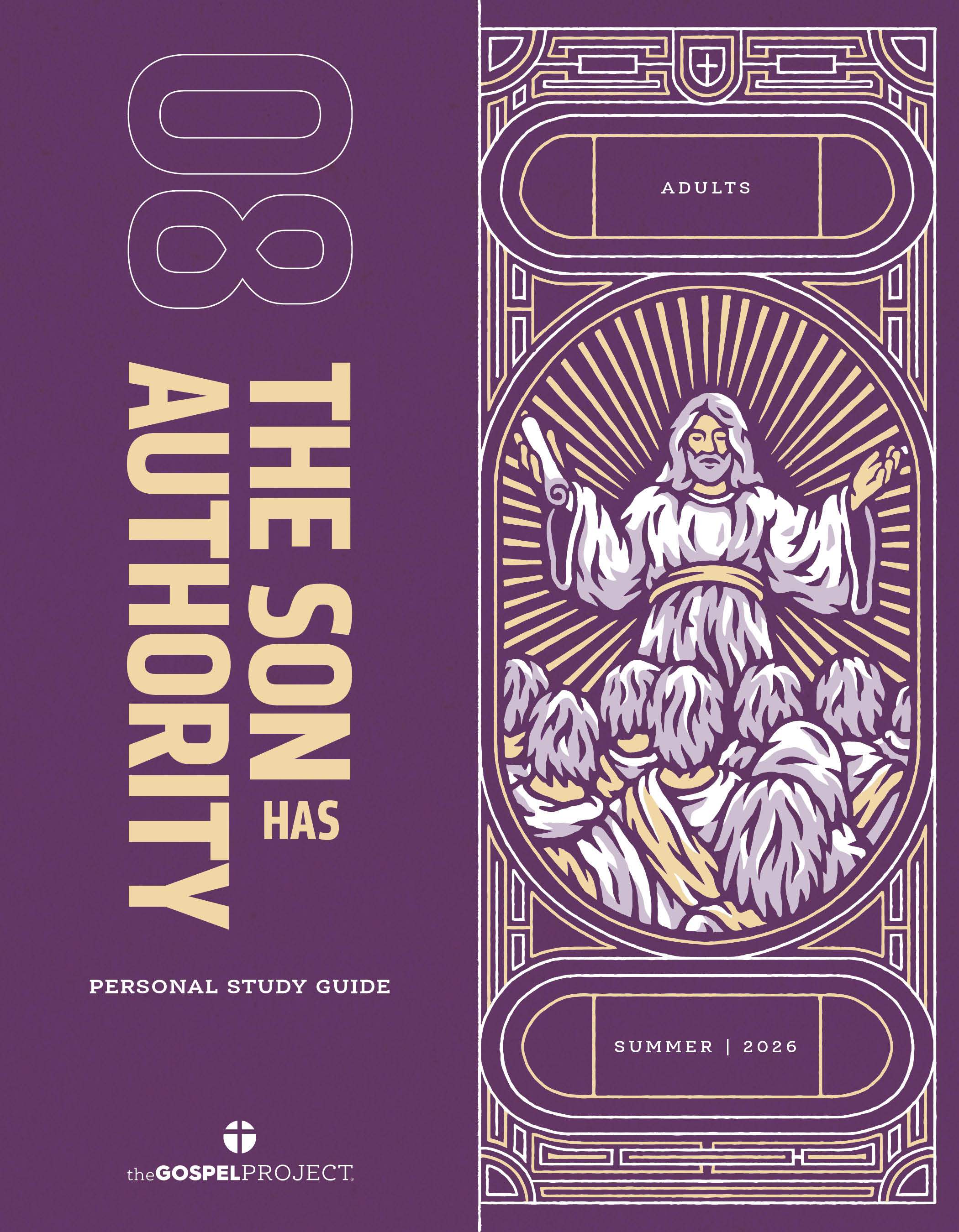 The Gospel Project for Adults: Personal Study Guide - CSB - Summer 2026 ...