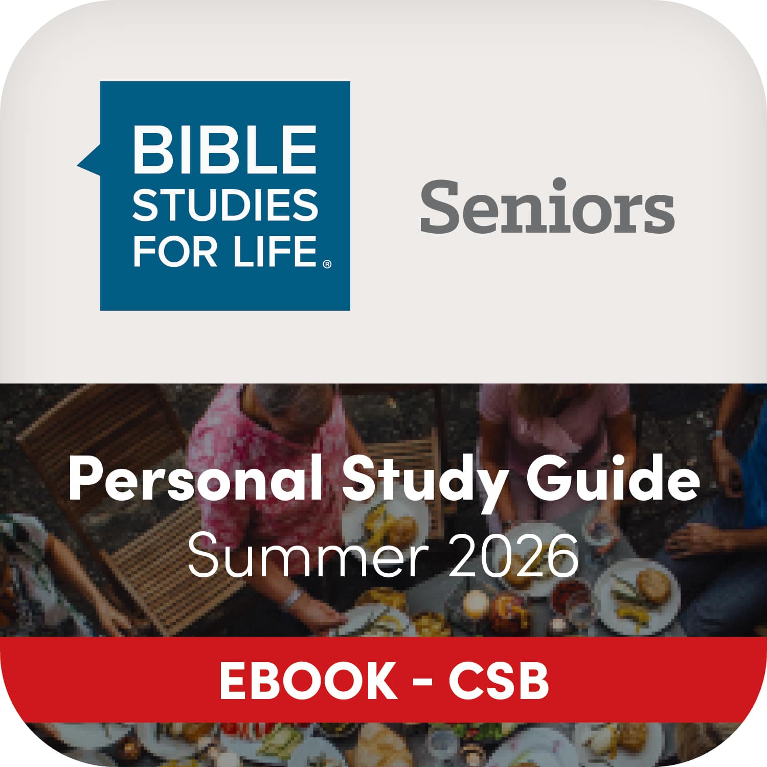 eBook - Bible Studies for Life: Senior Adult Personal Study Guide - CSB ...