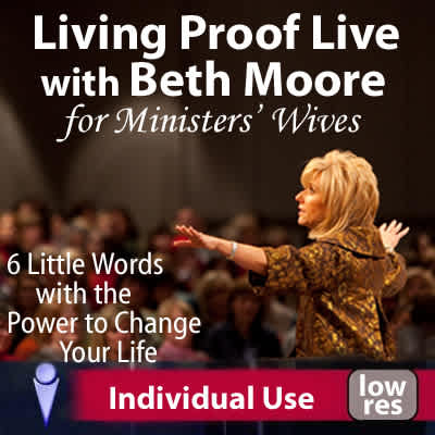 Living Proof Live with Beth Moore for Ministers' Wives | Lifeway