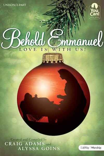 Behold Emmanuel - Choral Book (Min. 10) | Lifeway