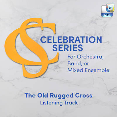 The Old Rugged Cross - Downloadable Listening Track | Lifeway