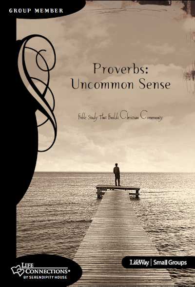 eBook - Life Connections Series: Proverbs - Member Book | Lifeway