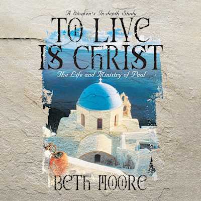 To Live Is Christ - Video Streaming - Individual | Lifeway