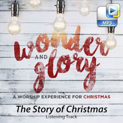 The Story of Christmas Medley - Downloadable Listening Track | Lifeway