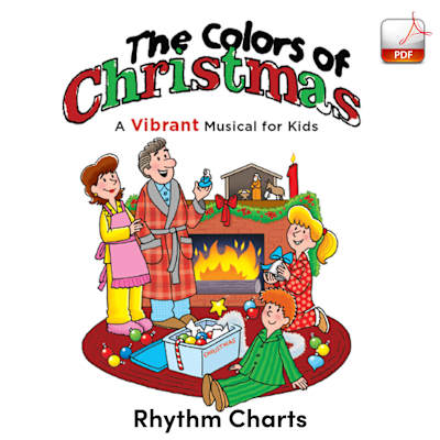 The Colors of Christmas - Downloadable Rhythm Charts | Lifeway