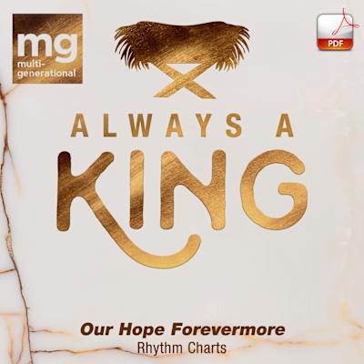 Our Hope Forevermore - Downloadable Rhythm Charts | Lifeway
