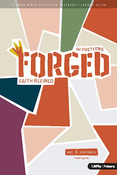Forged: Faith Refined, Volume 6 Leader Guide | Lifeway