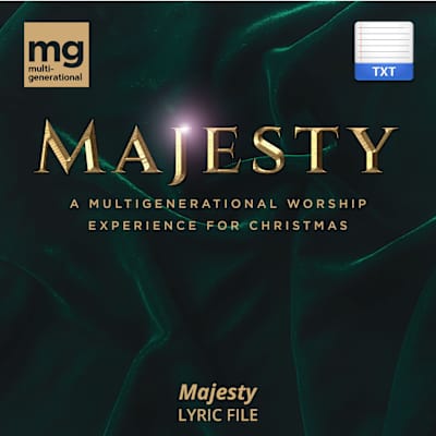 Majesty - Downloadable Lyric File | Lifeway