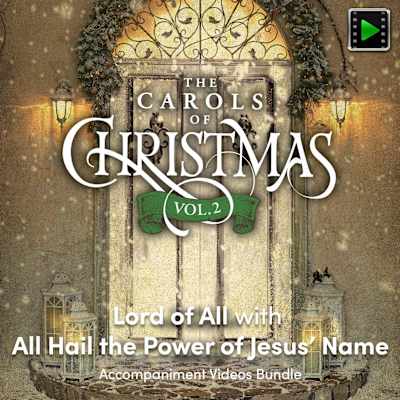 Lord of All with All Hail the Power of Jesus’ Name - Downloadable ...