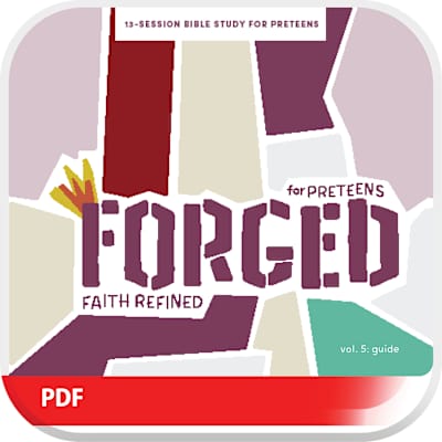 Forged: Faith Refined, Volume 5 Digital Preteen Discipleship Guide ...