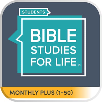 Bible Studies for Life: Students - Monthly Plus (1-50) | Lifeway