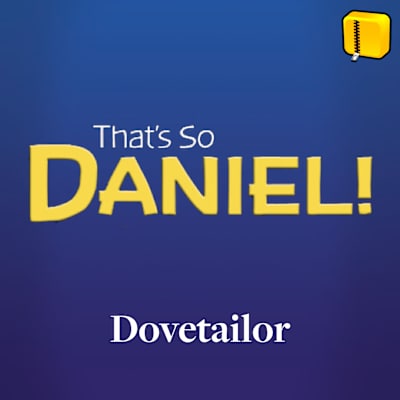 That's So Daniel - Downloadable Dovetailor | Lifeway
