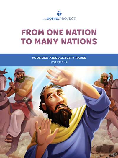 The Gospel Project for Kids: Younger Kids Activity Pages - Volume 11 ...