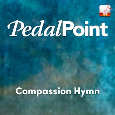 Compassion Hymn - Downloadable Keyboard Arrangement | Lifeway