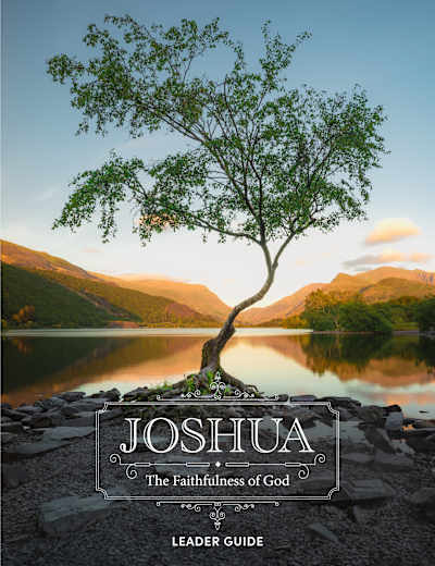 Joshua - Leader Guide | Lifeway