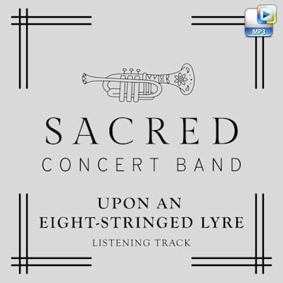 Upon an Eight-Stringed Lyre - Downloadable Listening Track | Lifeway