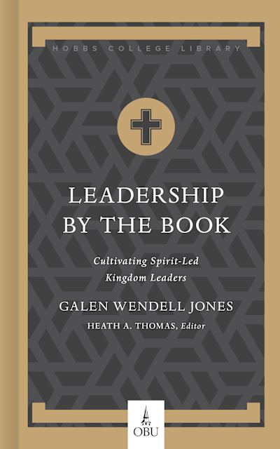 Leadership by the Book | Lifeway