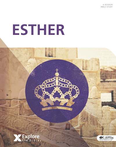 eBook - Explore the Bible: Esther | Lifeway