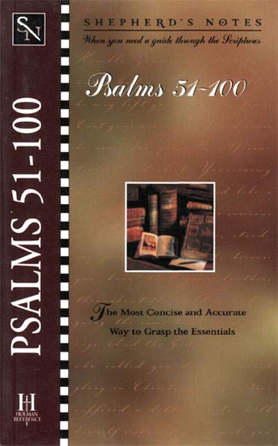 eBook - Shepherd's Notes: Psalms 51-100 | Lifeway