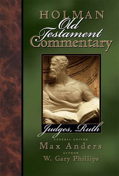 eBook - Holman Old Testament Commentary - Judges, Ruth | Lifeway